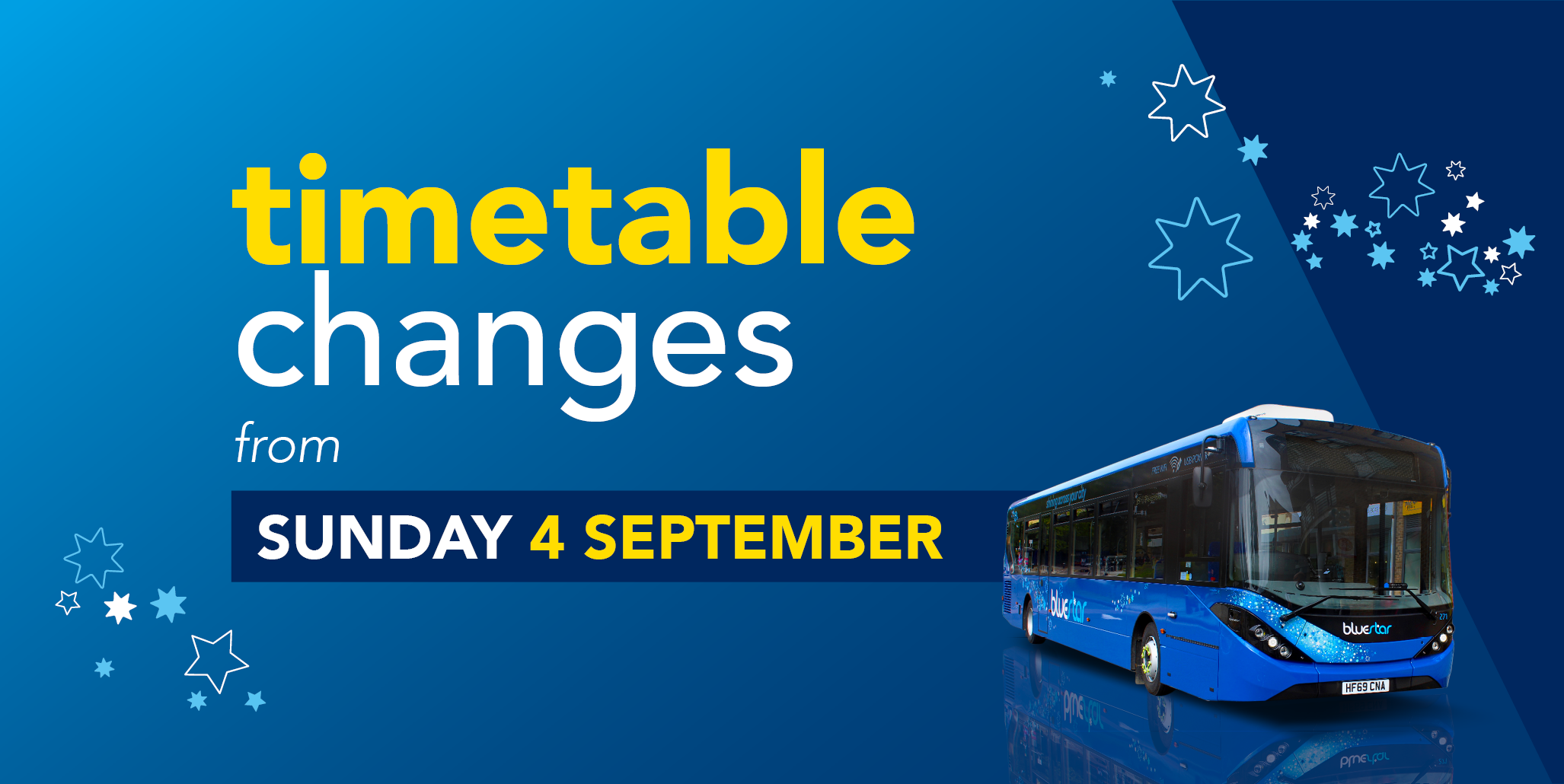 Timetable Changes From September Bluestar Timetable Changes From September Bluestar